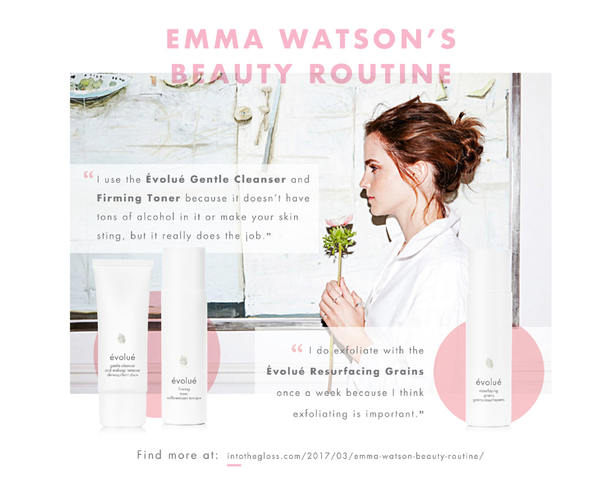 Emma Watson– Evolue Beauty